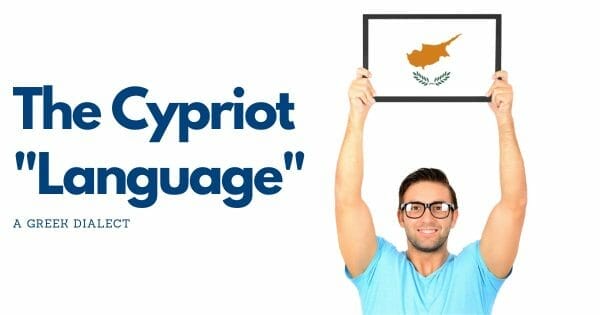 The Greek Cypriot Language - The Online Greek Tutor